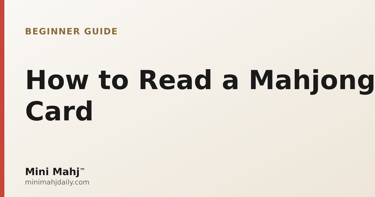 How to Read a Mahjong Card — Beginner's Guide | Mini Mahj™